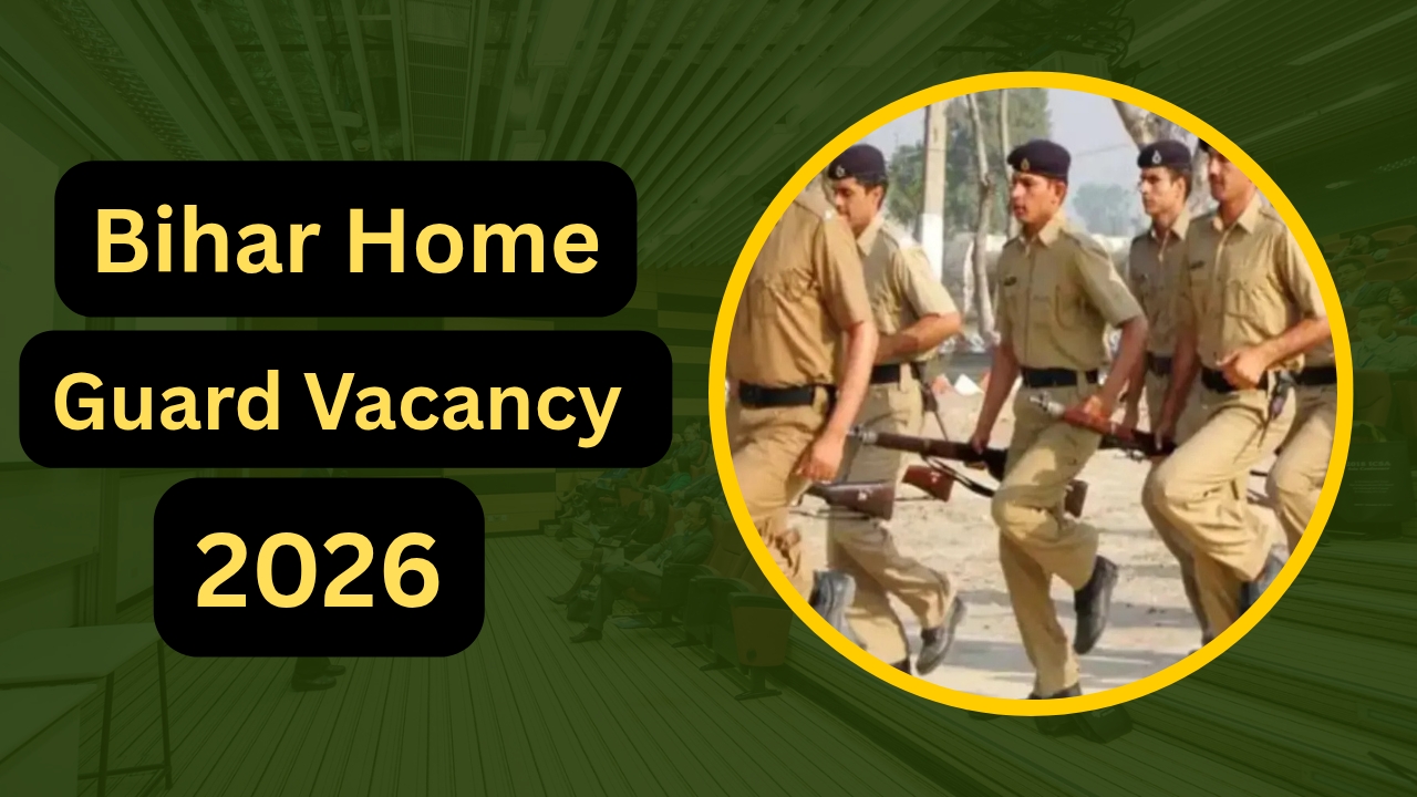 Bihar Home Guard Vacancy 2026 Notification [Soon] - Digital Jankari